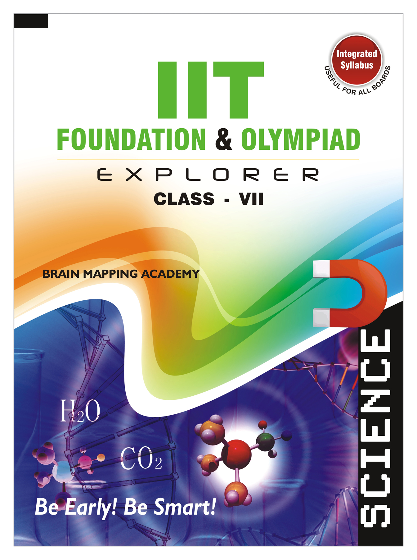 IIT Foundation Olympiad Explorer Science 7 Text Book Solutions IIT Foundation Olympiad Explorer Science 7 Text Book Solutions