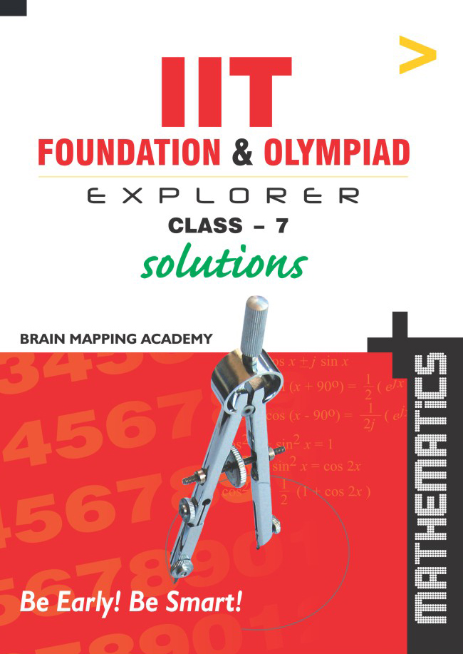 IIT Foundation & Olympiad Explorer–Maths–7, Solutions - Brain Mapping ...