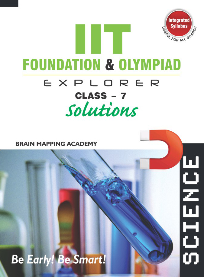 IIT Foundation & Olympiad Explorer–Science–7, Solutions - Brain Mapping ...