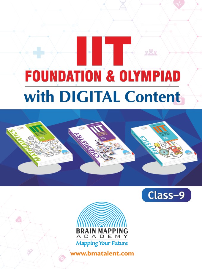 Class-9, IIT Foundation with Digital Content - Brain Mapping Academy